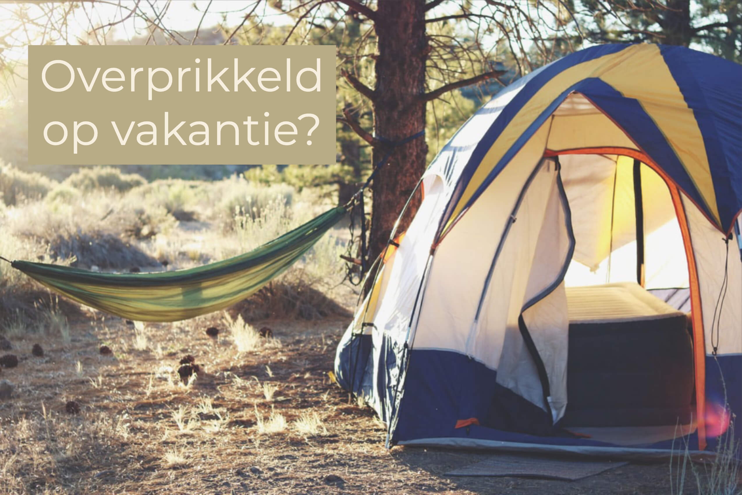 Overprikkeld op Vakantie? | 7 tips om je zintuigen tot rust te laten ...